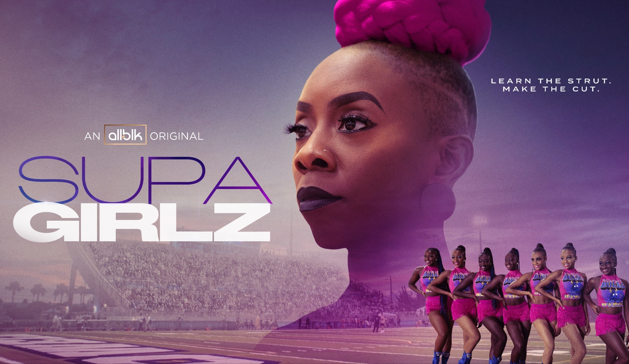 ALLBLK’S Vibrant Docuseries Supa Girlz Premieres Thursday, March 7 ...