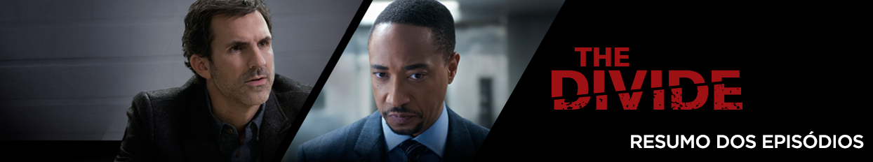 The Divide: Resumo Episódio 1 | AMC Brasil