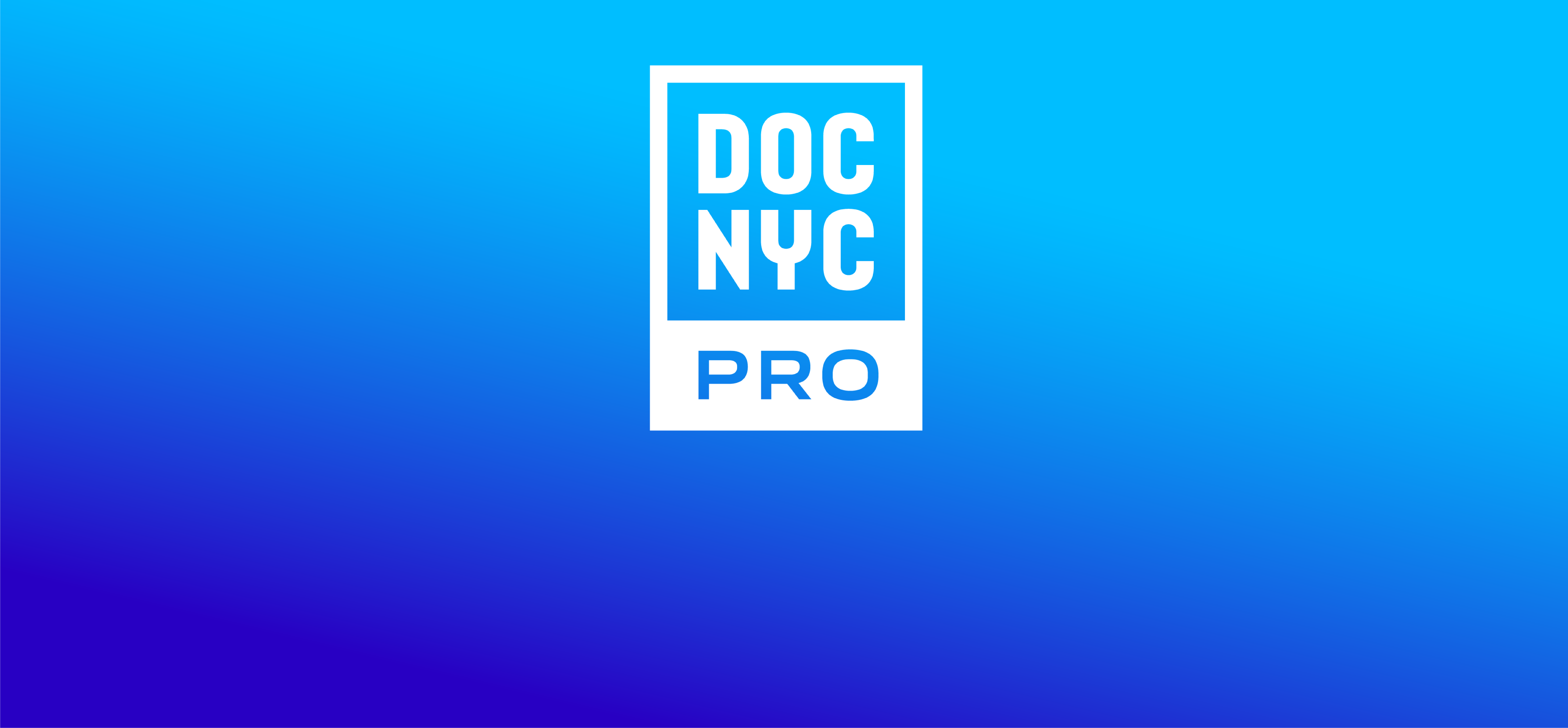 DOC NYC PRO Summer/Fall 2020 Season - DOC NYC