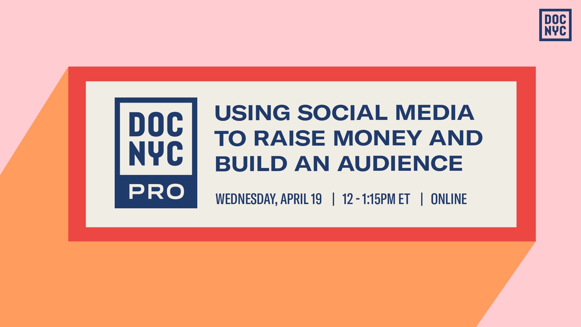 Using Social Media to Raise Money and Build an Audience - DOC NYC