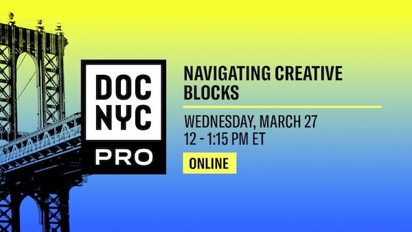 Navigating Creative Blocks - DOC NYC