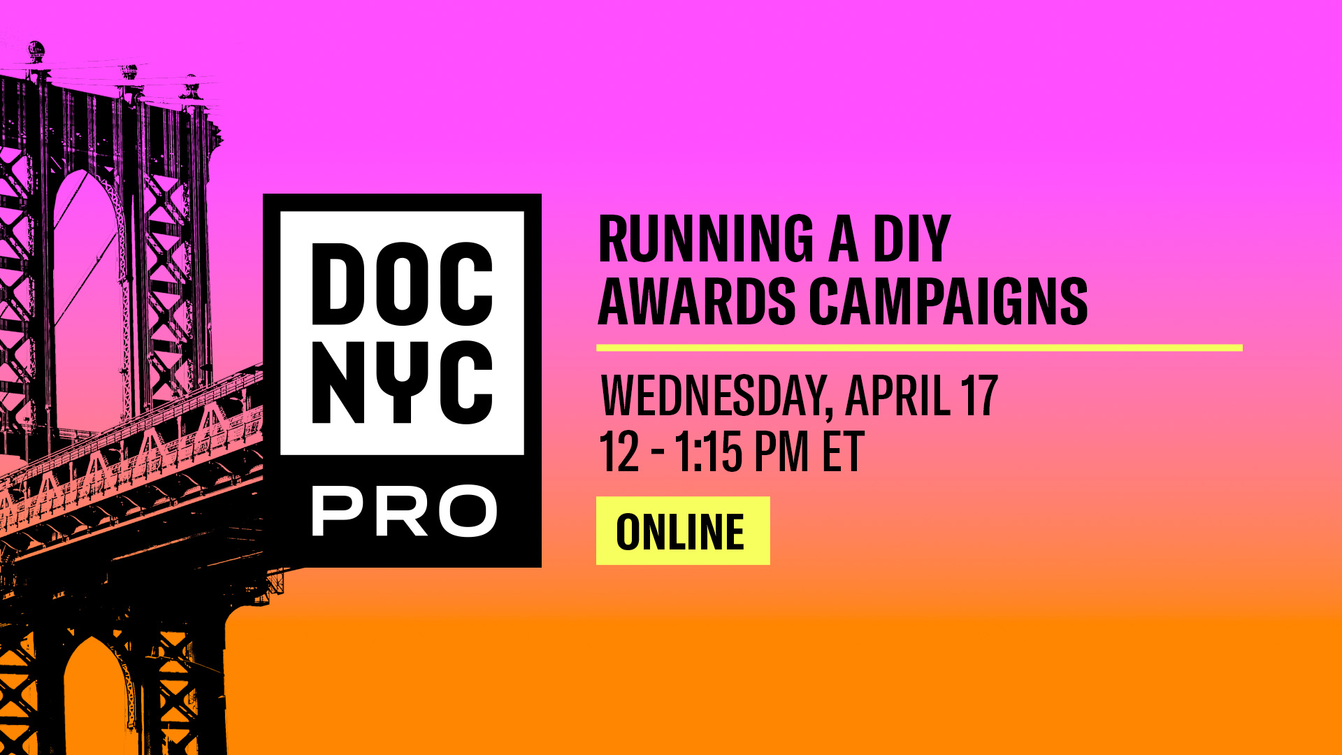 Running a DIY Awards Campaign - DOC NYC