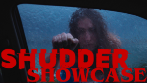 Shudder Showcase 2024 – IFC Center