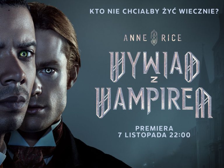 Wywiad z wampirem | AMC – Polska